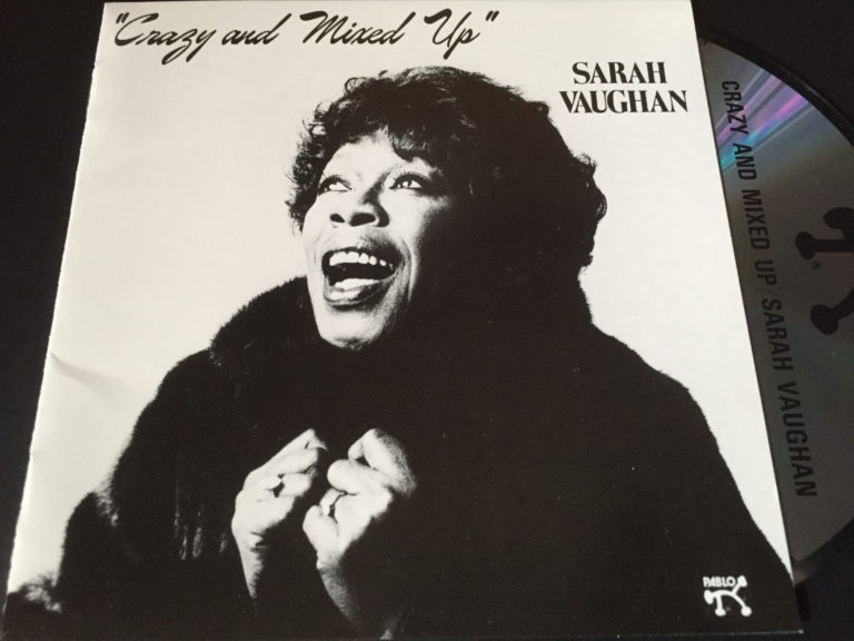 Sarah Vaughan / Crazy And Mixed Up - 日々JAZZ★